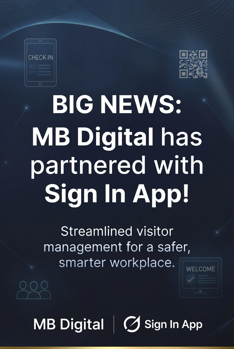 MB Digital Becomes Official Partner of Sign In App – Simplifying ...